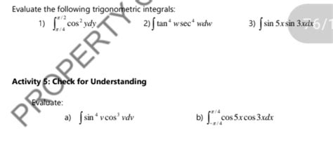 Evaluate The Following Trigonometric Integrals 1 Int { Pi 4} { Pi 2}