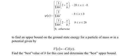 Solved Use The Variation Principle And The Normalized Chegg