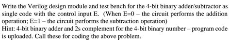 Solved Write The Verilog Design Module And Test Bench For Chegg
