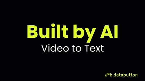 Add Video To Text Feature To Your App In Just 10 Minutes With Databutton Youtube