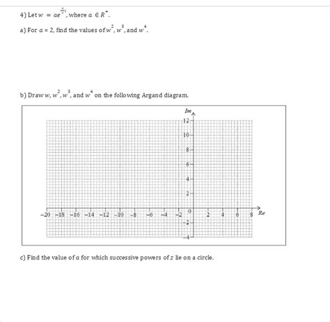 Solved 4 Let Wae4πi Where A∈r A For A2 Find The