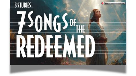 The Seven Songs Of The Redeemed 3 Studies Ron Cowie New For 2026
