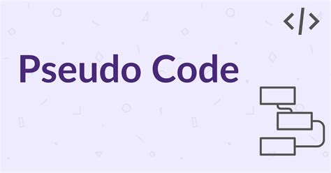Rules For Writing Pseudocode What Is Pseudocode Why Is It Needed