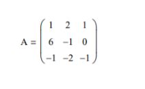 Solved Determine Eigenvalues And Eigenvectors Of The Chegg Com