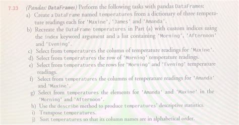 Solved 723 Pandas Dataframes Perform The Following Tasks