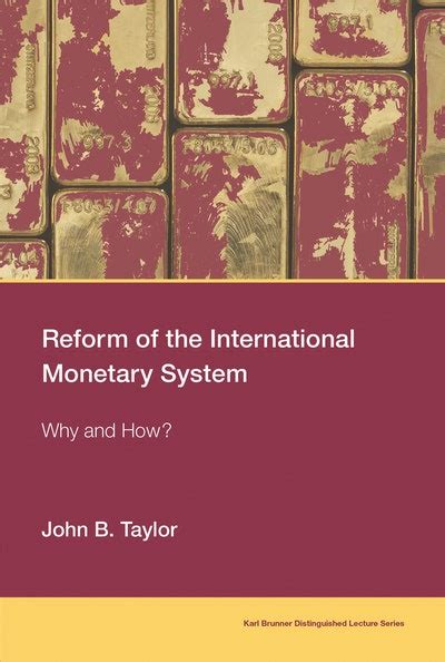 Reform Of The International Monetary System By John B Taylor Penguin