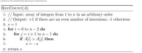 Solved Indicate The Run Time Complexity Of Each Algorithm Chegg