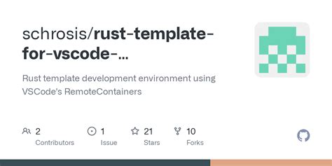 Github Schrosis Rust Template For Vscode Remotecontainers Rust Template Development