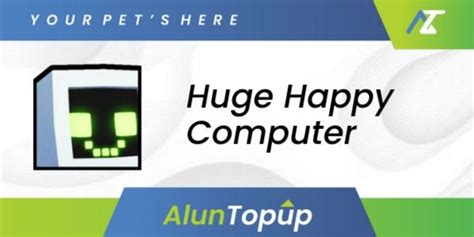 Buy Pets Huge Happy Computer Pet Simulator 99 2707210 Itemku