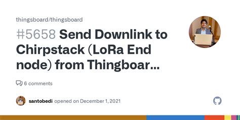 Send Downlink To Chirpstack Lora End Node From Thingboard Using Integration Downlink · Issue