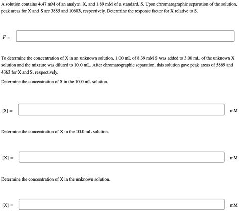 Solved A Solution Contains 4 47mM Of An Analyte X And Chegg Com