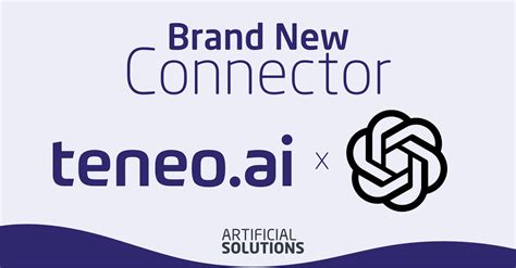 Teneo Openai Gpt Connector Launched