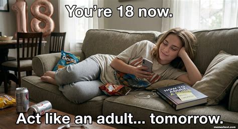 30 Funny 18th Birthday Memes For Him Her And Everyone