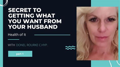 Wife Tells Husband The Secret To Get What He Wants Youtube