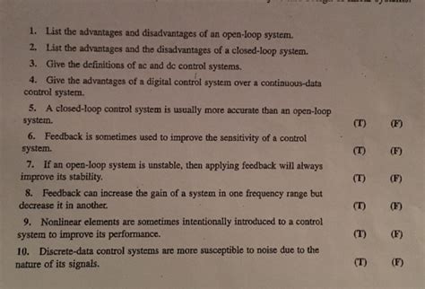 solved list the advantages and disadvantages of an open loop