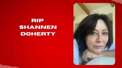 Rip Shannen Doherty Youll Be Missed Au — Australias