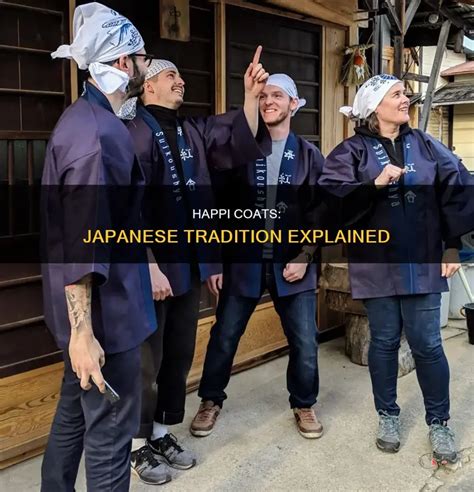 Happi Coats Japanese Tradition Explained Shunvogue