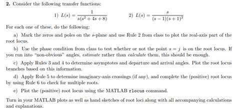 Solved 2 Consider The Following Transfer Functions 1