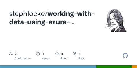 GitHub Stephlocke Working With Data Using Azure Functions