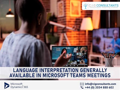 Language Interpretation Generally Available In Microsoft Teams Meetings