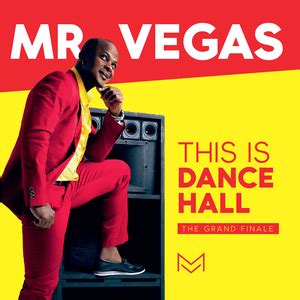 Mr Vegas Lyrics Songs And Albums Genius
