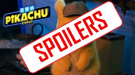 Spoilers Major Plot Points And Behind The Scenes Tidbits For Detective Pikachu Nintendosoup