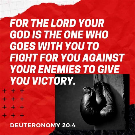 Deuteronomy 20 1 4 When You Go To War Against Your Enemies And See