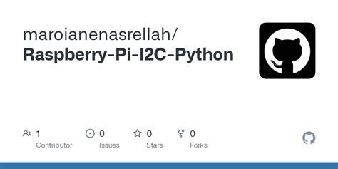 Github Maroianenasrellahraspberry Pi I2c Python