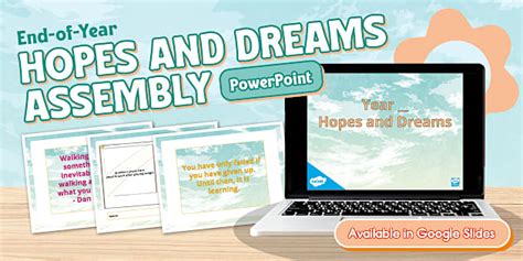 End Of Year Hopes And Dreams Assembly Powerpoint Template