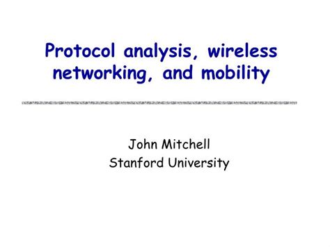 PPT Protocol Analysis Wireless Networking And Mobility PowerPoint Presentation ID 5381232