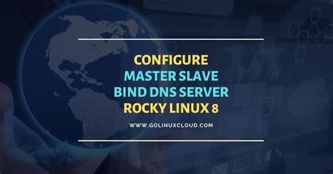 Dns Golinuxcloud