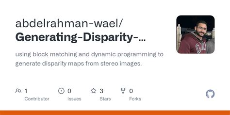 Github Abdelrahman Waelgenerating Disparity Maps From Stereo Images