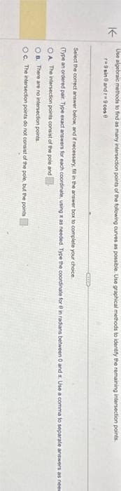 Solved K Use Algebraic Methods To Find As Many Intersection