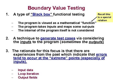 Boundary Value Testing 1 A Type Of Black