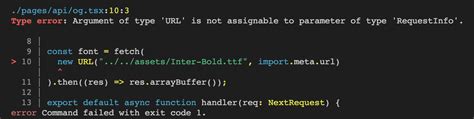 Type Error Argument Of Type Is Not Assignable To Parameter Of Type RequestInfo