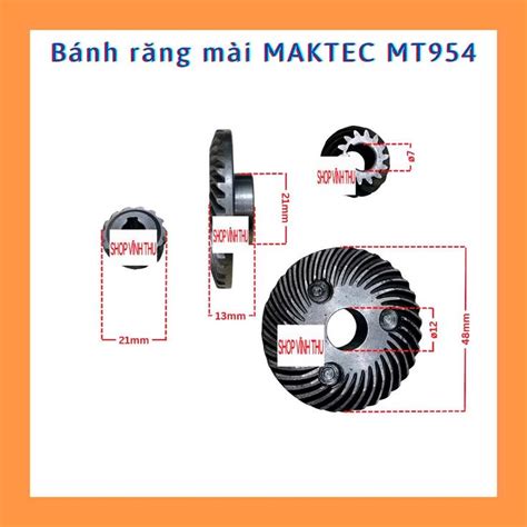 Bộ Bánh Răng Mài Maktec Mt954 Và Mt951 Trong 2025 Răng