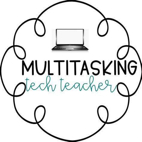 Multitasking Tech Teacher Teachers Pay Teachers