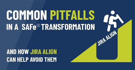 common pitfalls in a safe® transformation and how jira align can help