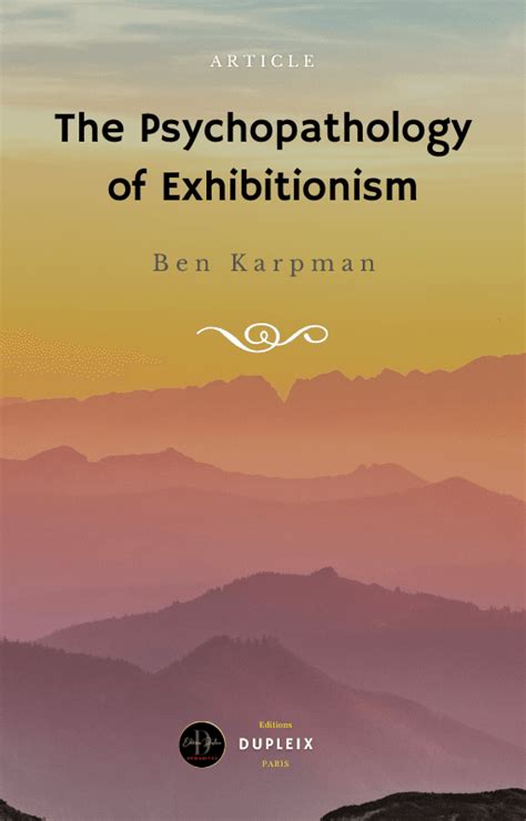 Article Ben Karpman The Psychopathology Of Exhibitionism Editions