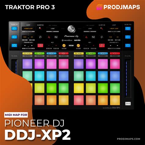 Mapeo Mapping Map Pioneer Dj Ddj Xp2 Traktor Pro — Prodjmaps