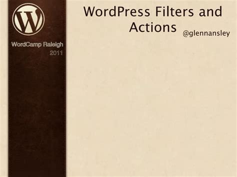 wordpress filters and actions ppt