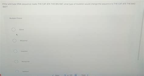 Solved If The Wild Type Dna Sequence Reads The Cat Ate The