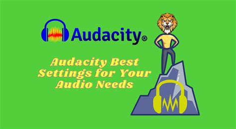 Audacity Best Settings For Your Audio Needs