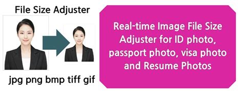 Real Time Image File Size Adjuster For Id Photo Passport Photo Visa