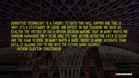 Top Quotes Sayings About Data Driven Decision Making