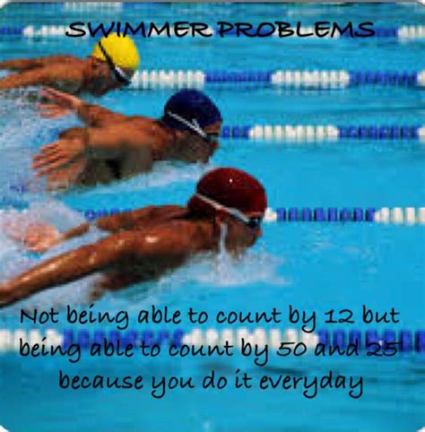 Swimmer Problems Frases Sobre Natação Natação Competitiva Memes Natação