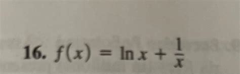 Solved F X Lnx X Chegg