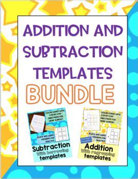 Subtraction With Borrowing Addition With Regrouping Templates BUNDLE In Subtraction With