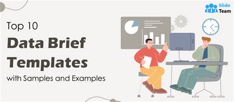 Top 10 Data Brief Templates With Samples And Examples