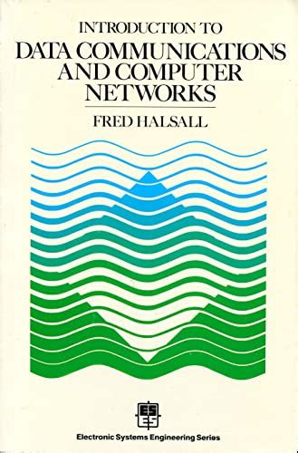 9780201145403 Introduction To Data Communications And Computer Networks Halsall Fred